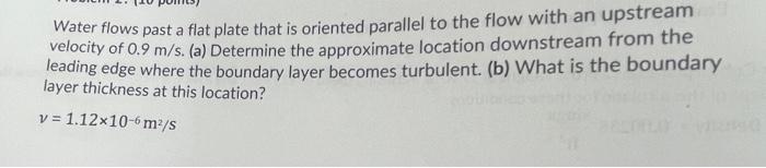 Solved Water flows past a flat plate that is oriented | Chegg.com