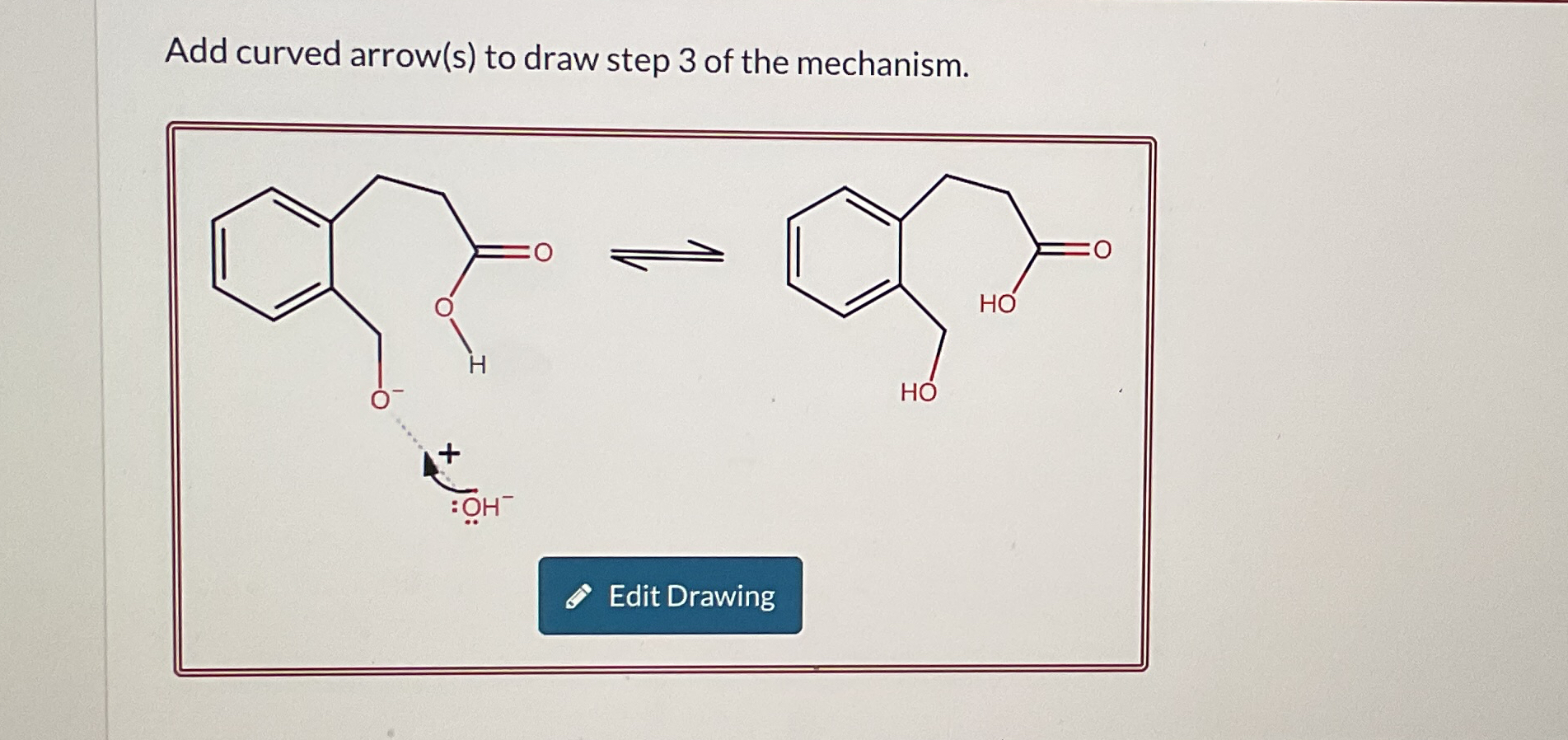 Solved Add curved arrow(s) ﻿to draw step 3 ﻿of the | Chegg.com
