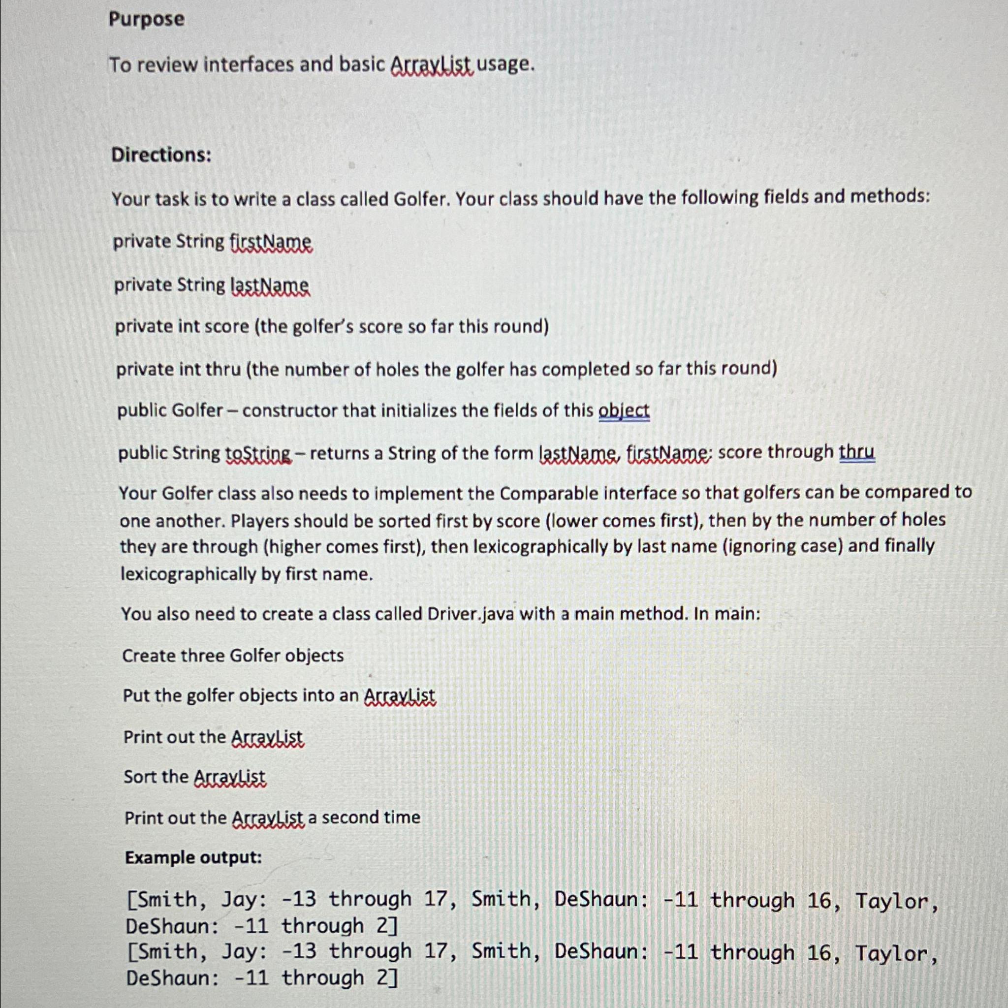 Solved PurposeTo review interfaces and basic Acraylist | Chegg.com