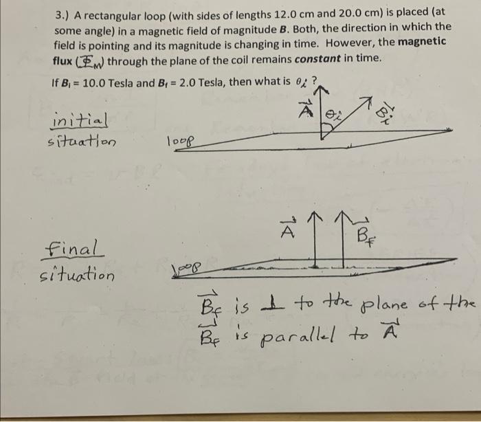 Solved 3.) A rectangular loop (with sides of lengths 12.0 cm | Chegg.com
