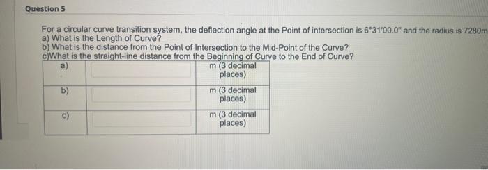 Solved For a circular curve transition system, the | Chegg.com