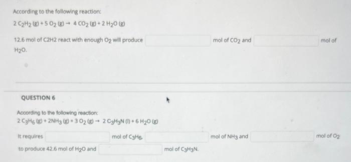Solved According to the following reaction: 2C2H2( g)+5O2( | Chegg.com