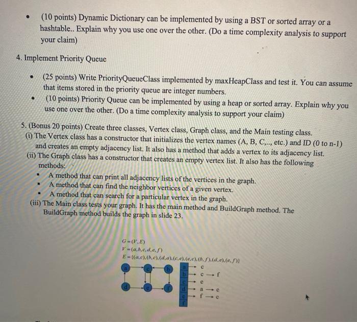 Solved . (10 points) Dynamic Dictionary can be implemented | Chegg.com