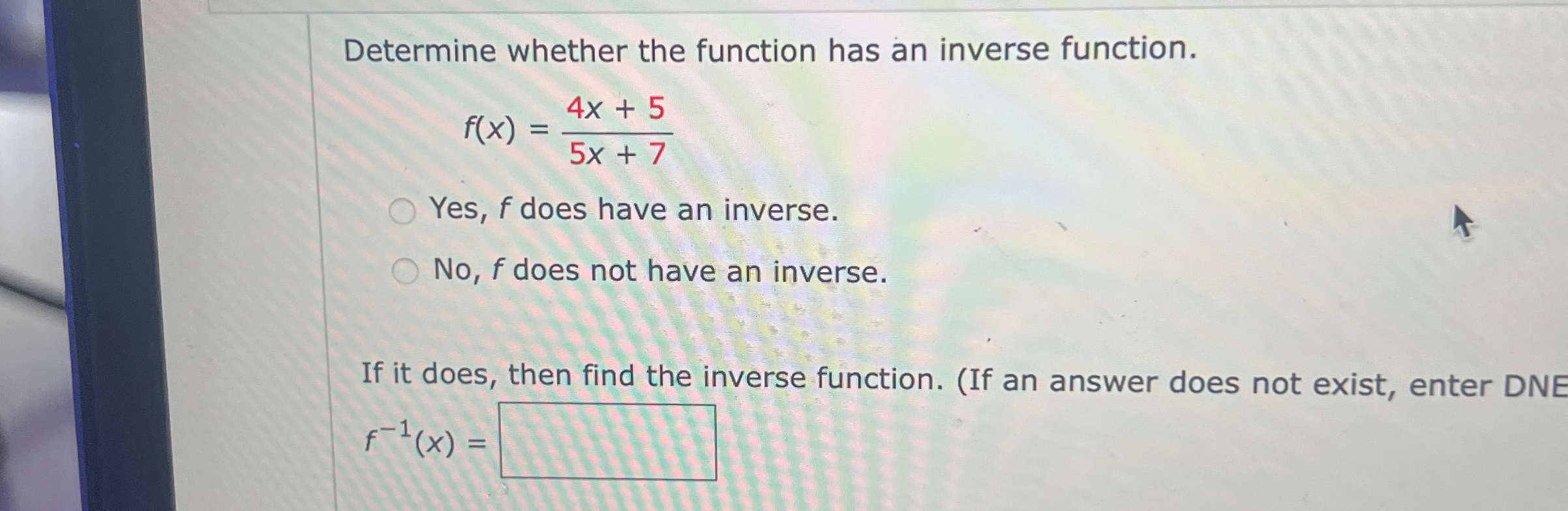 Solved Determine whether the function has an inverse | Chegg.com