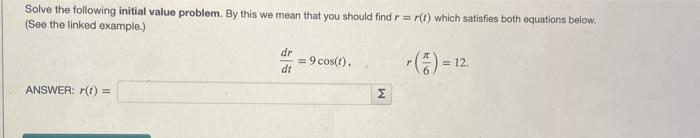 Solved Solve the following initial value problem. By this we | Chegg.com