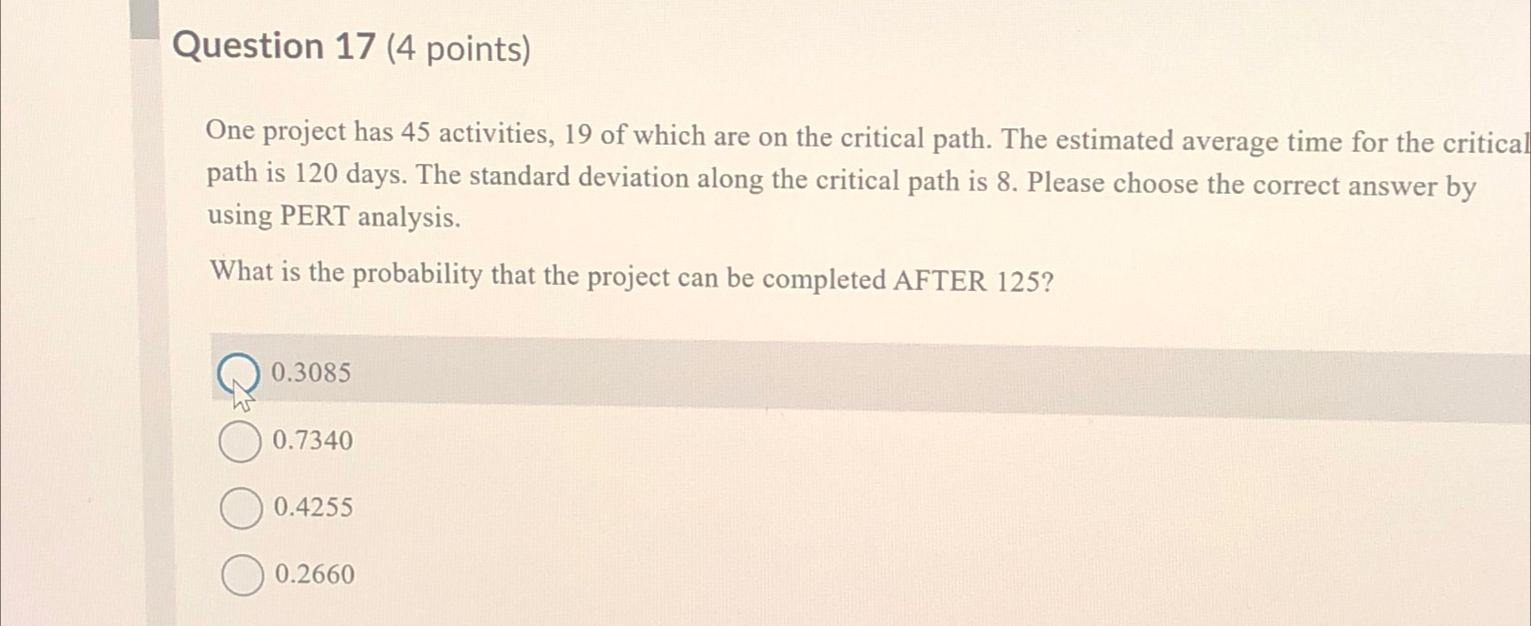Solved Question 17 (4 ﻿points)One project has 45 | Chegg.com