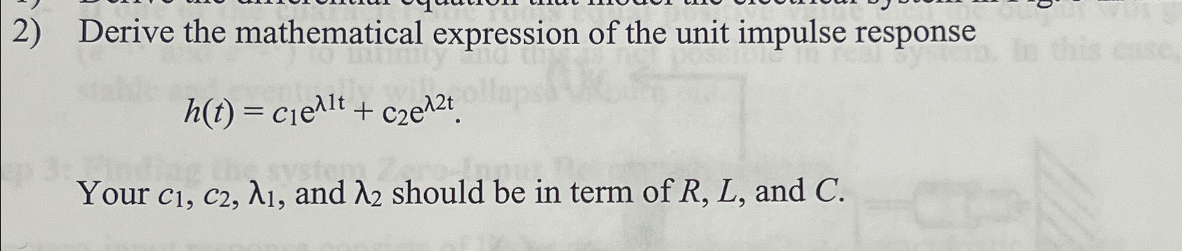 Solved Derive the mathematical expression of the unit | Chegg.com