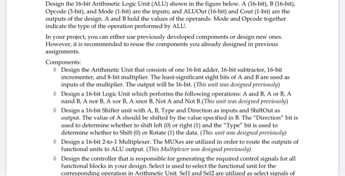 Solved Design The 16 Bit Arithmetic Logic Unit Alu Shown