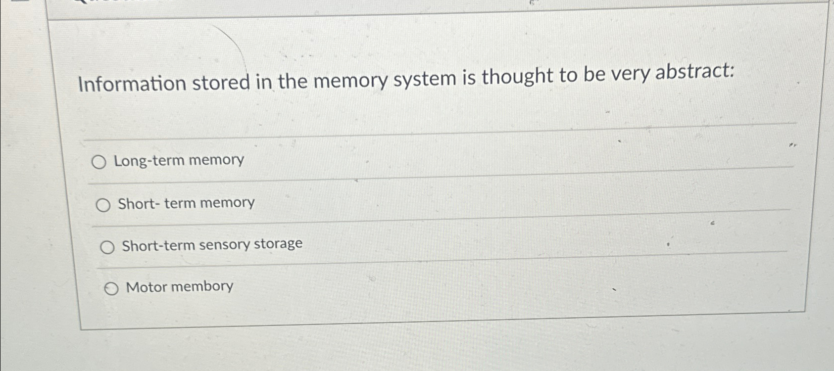 Solved Information stored in the memory system is thought to | Chegg.com