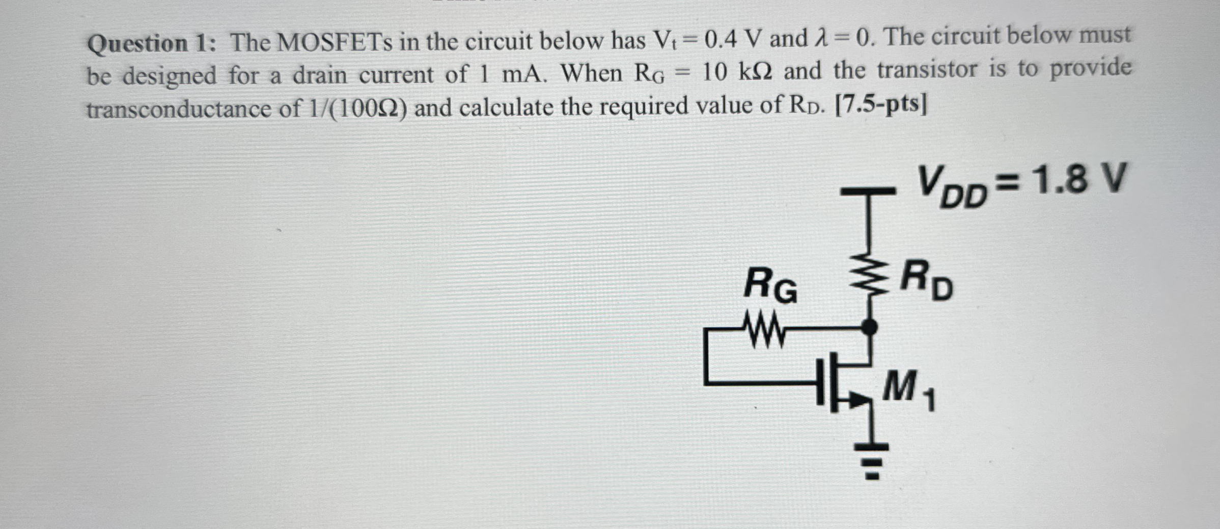 Solved Question 1: The MOSFETs in the circuit below has | Chegg.com