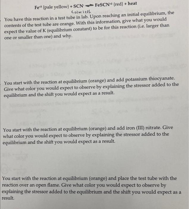 Solved Fe+3{ pale yellow }+SCN Color 1 ess =FeSCN+2{ red }+ | Chegg.com
