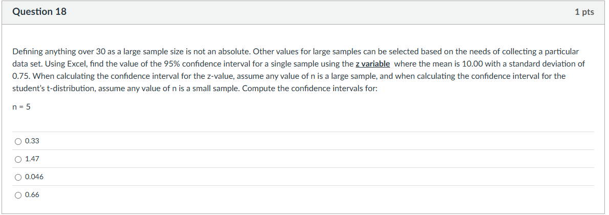 Solved Question 18Defining anything over 30 ﻿as a large | Chegg.com