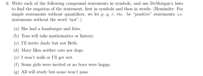 Solved 6. Write each of the following compound statements in | Chegg.com