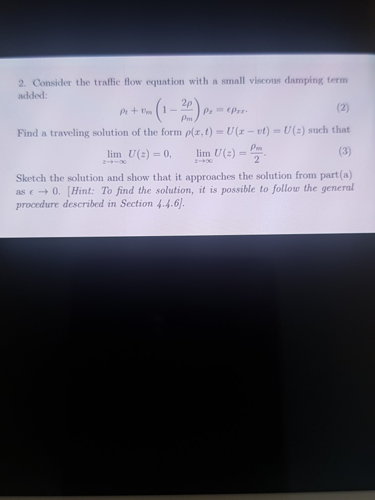 2p 2. Consider the traffic flow equation with a small | Chegg.com