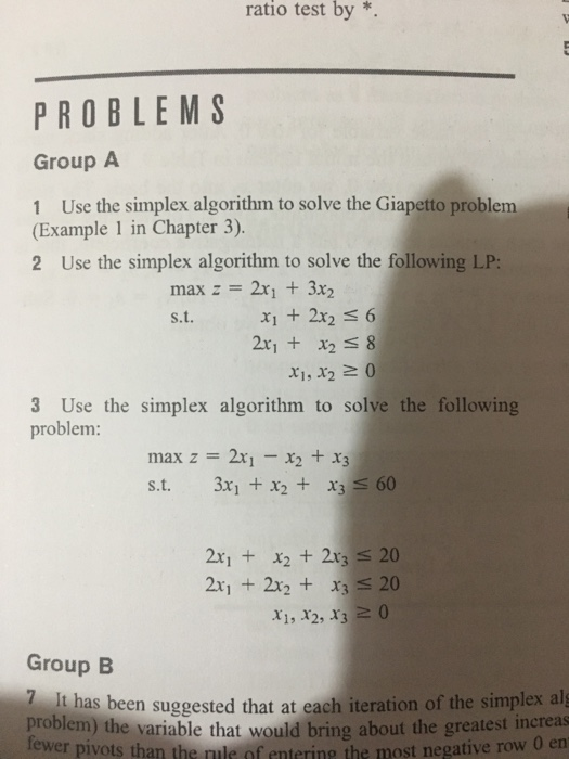 Solved ratio test by * PROBLEMS Group A 1 Use the simplex | Chegg.com