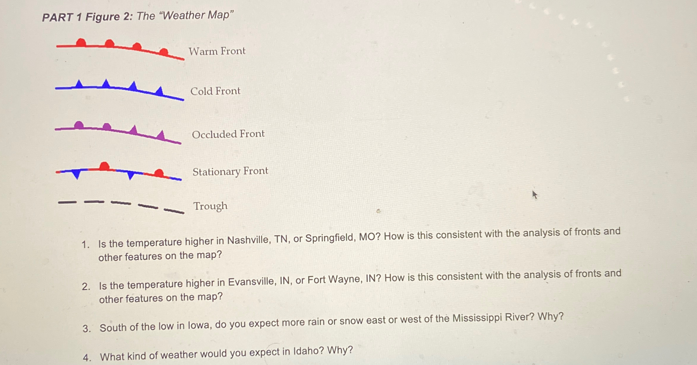 Solved PART 1 ﻿Figure 2: The "Weather Map"Warm FrontCold | Chegg.com
