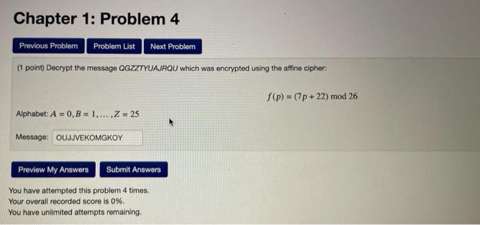 Solved (1 point) Decrypt the message QGZZTYUAJRQU which was | Chegg.com