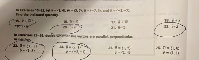 Solved In Exercises 15-22, let v= 1,4 ,w= 3,7 ,0=(−7,3), and | Chegg.com