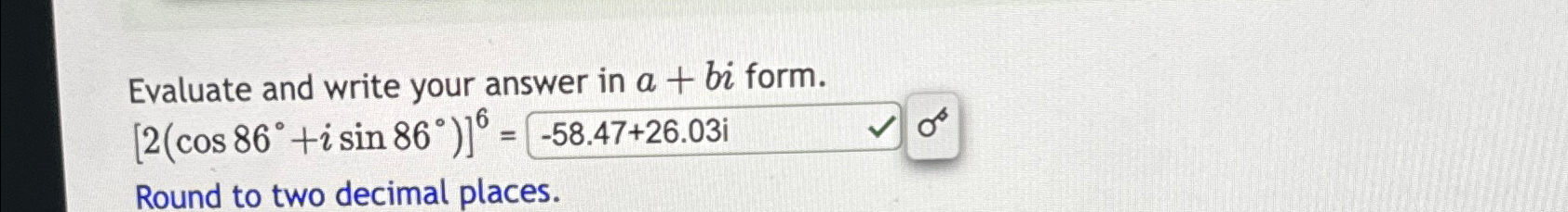 Solved Evaluate and write your answer in a+bi | Chegg.com
