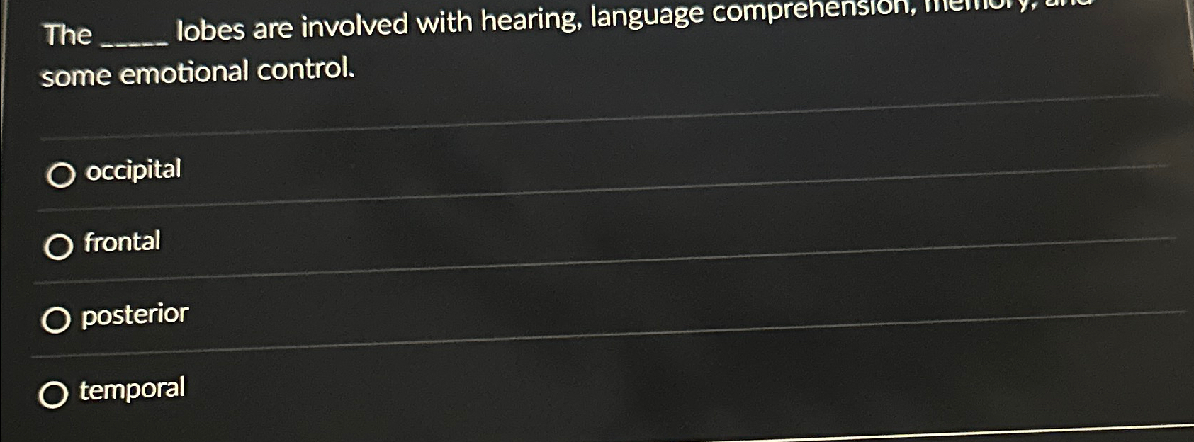 Solved The lobes are involved with hearing, language | Chegg.com