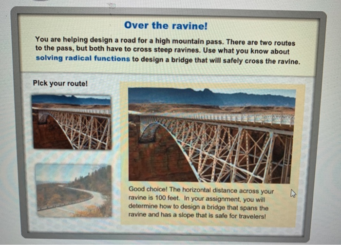 Solved Over the ravine! ou are nelping to design a road for | Chegg.com