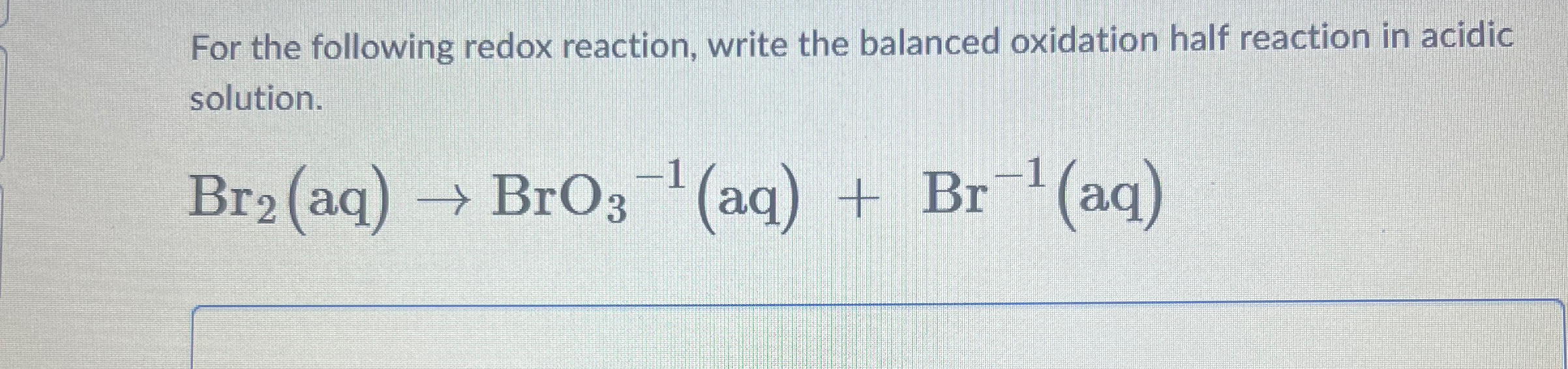 Solved For the following redox reaction, write the balanced | Chegg.com