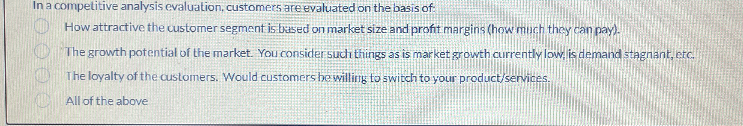 Solved In a competitive analysis evaluation, customers are | Chegg.com