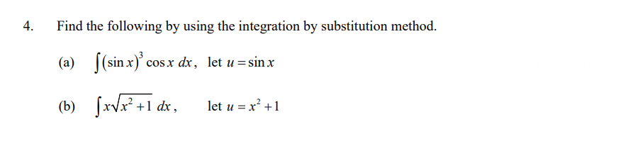 Solved Find the following by using the integration by | Chegg.com
