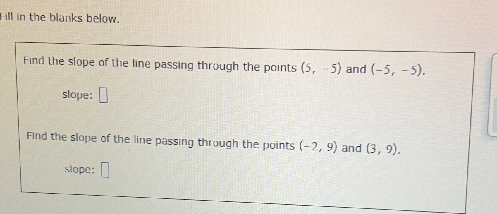 Solved Fill in the blanks below.Find the slope of the line | Chegg.com