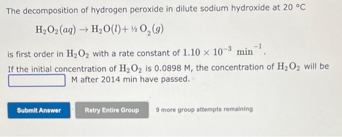 Solved The decomposition of hydrogen peroxide in dilute | Chegg.com