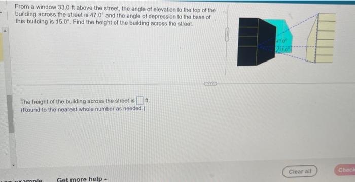 Solved From a window 33.0ft above the street, the angle of | Chegg.com