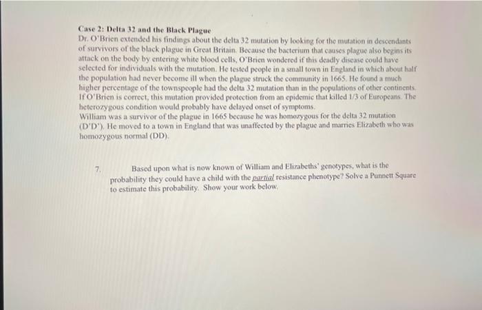 Solved Case 2: Delta 32 and the Black Plague Dr. O'Brien | Chegg.com
