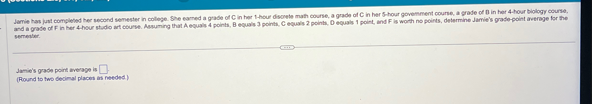 Solved Jamie has just completed her second semester in | Chegg.com