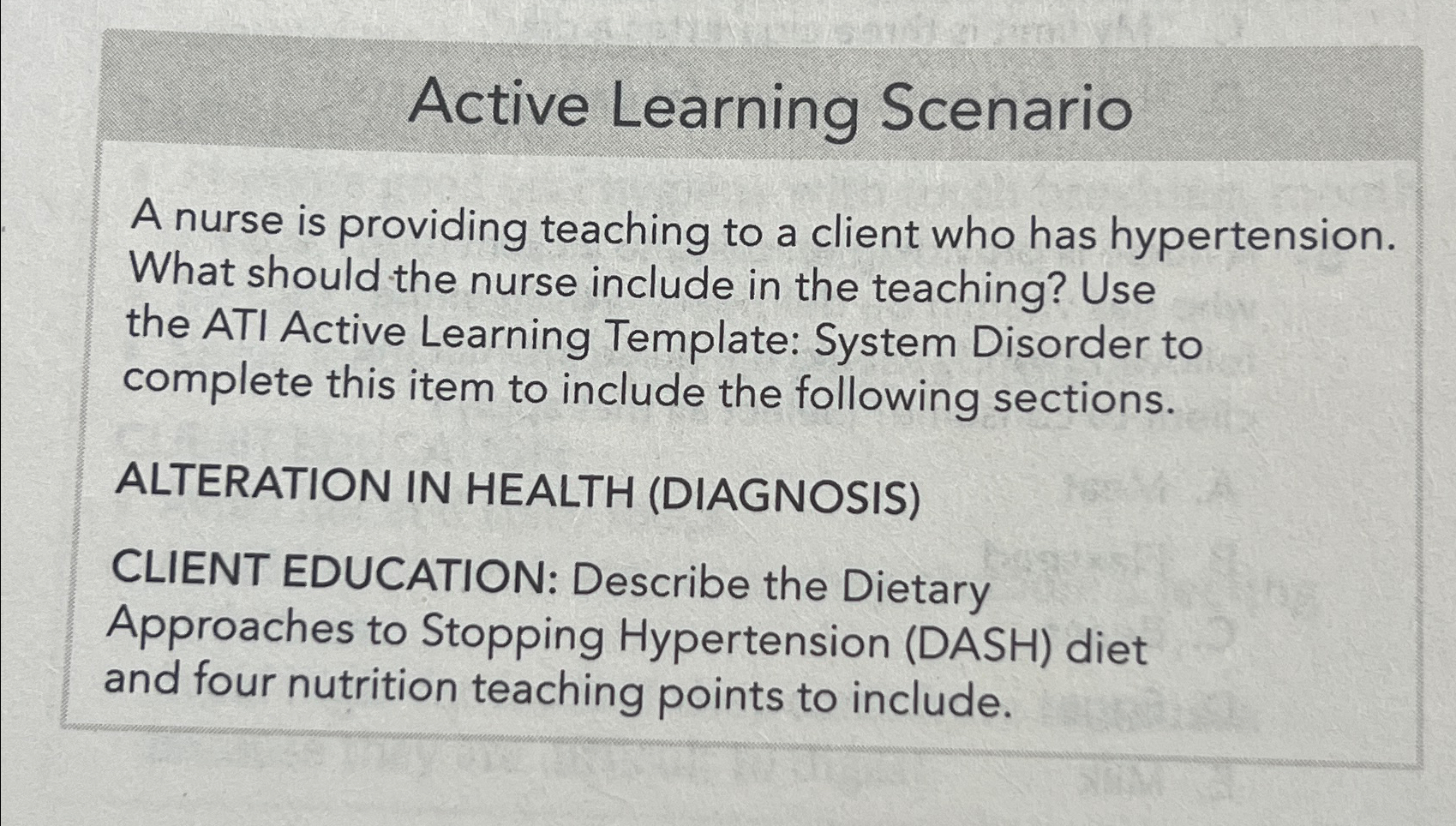 Solved Active Learning ScenarioA nurse is providing teaching | Chegg.com