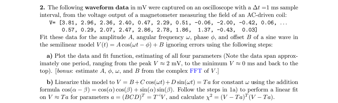 Solved 2. The following waveform data in mV were captured on | Chegg.com