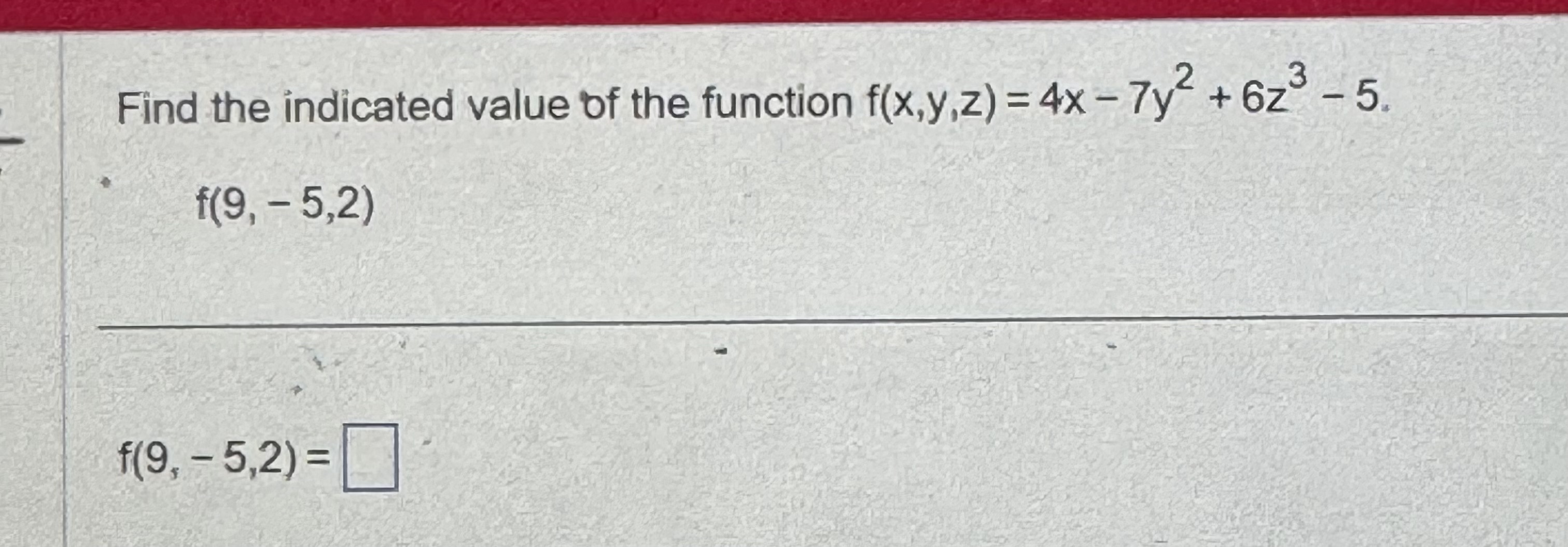 Solved Find the indicated value of the function | Chegg.com