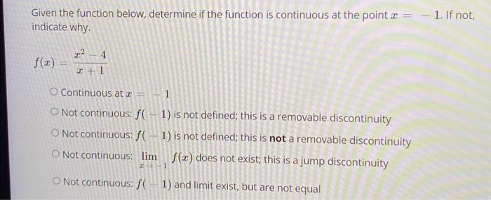 Solved Given the function below, determine if the function | Chegg.com