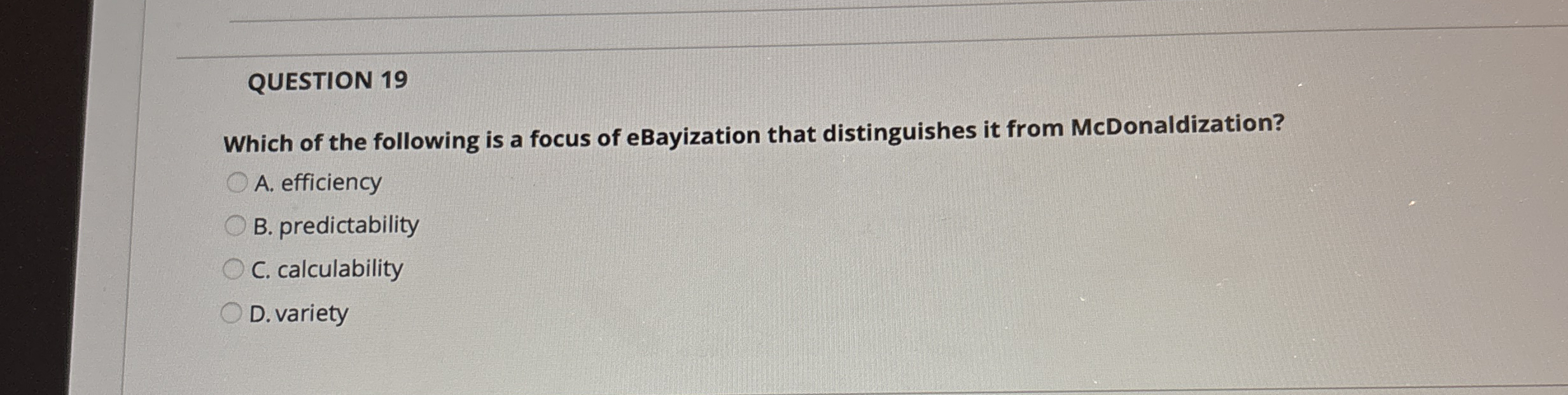 Solved QUESTION 19Which of the following is a focus of | Chegg.com