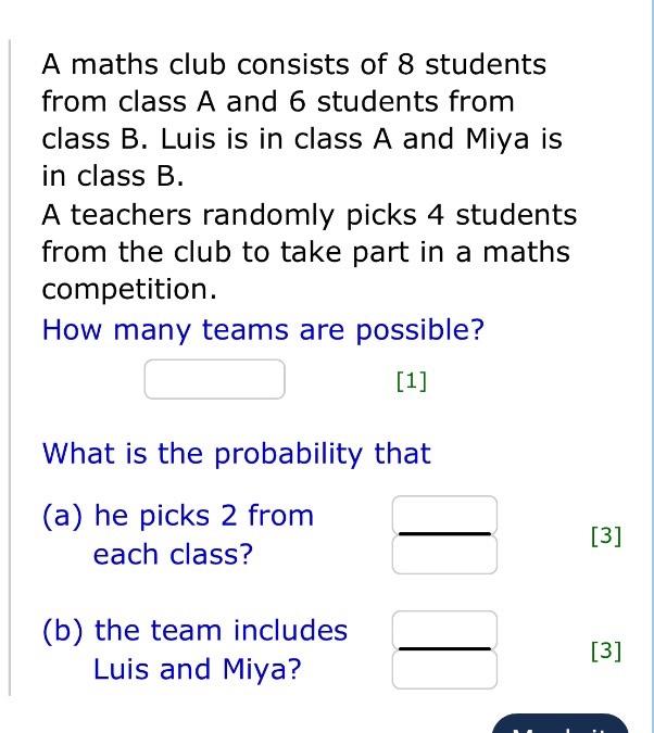 Solved A maths club consists of 8 students from class A and | Chegg.com
