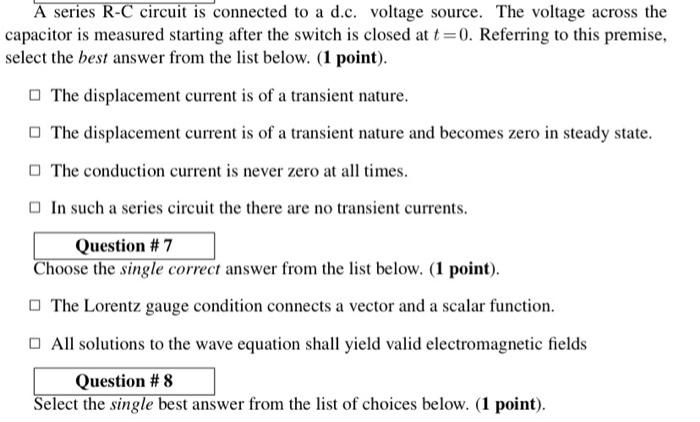 Solved A Series R C Circuit Is Connected To A D C Voltage