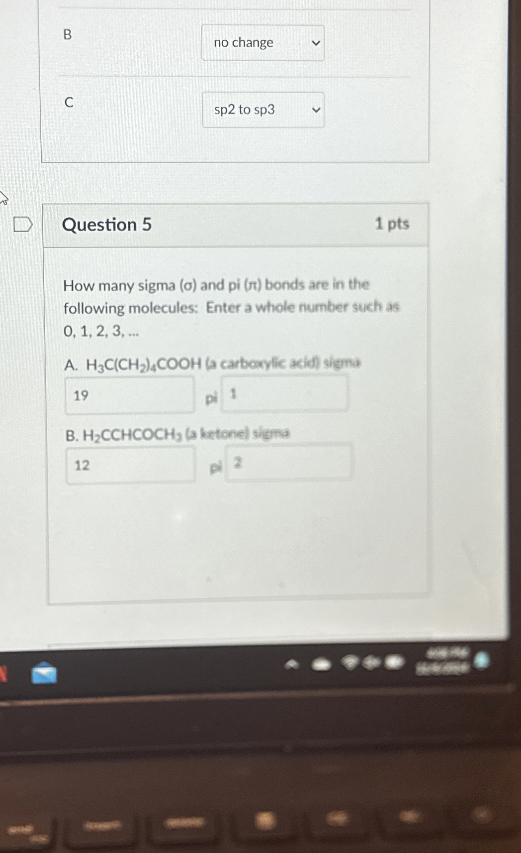 Solved Bno changeCsp2 ﻿to sp3Question 51 ﻿ptsHow many sigma | Chegg.com