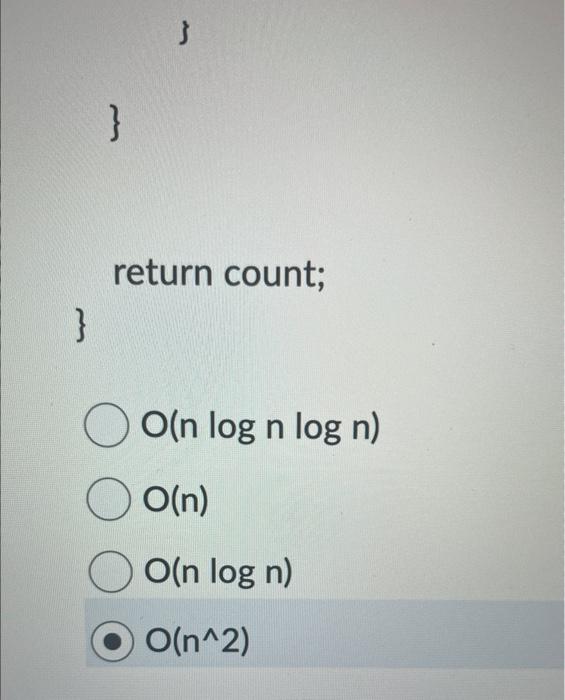 Solved What Is The Time Complexity Of Foo Int Funint N 