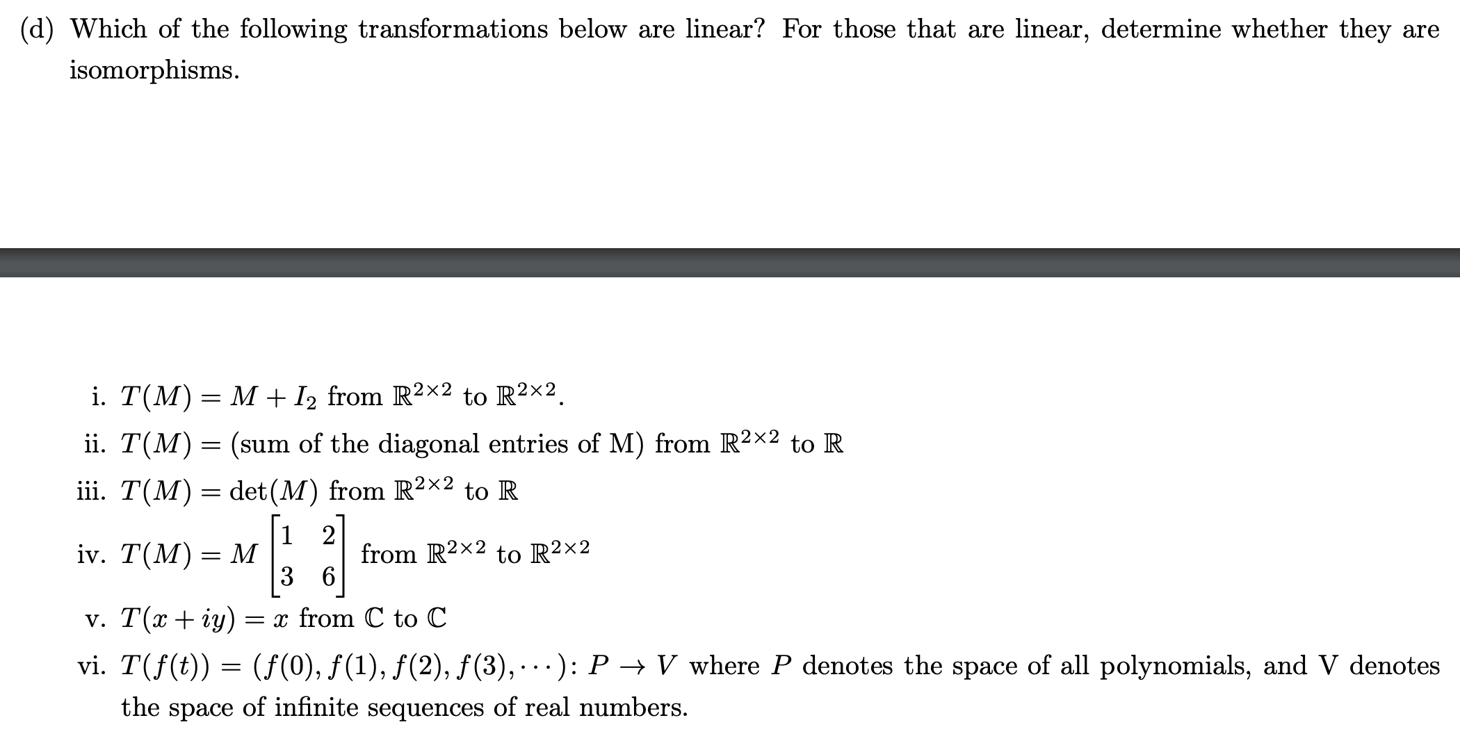 Solved (d) ﻿Which of the following transformations below are | Chegg.com