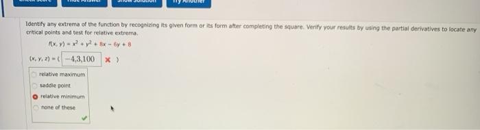 Solved Identify any extrema of the function by recognizing | Chegg.com