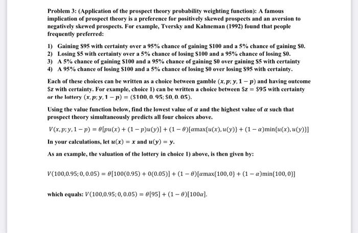 Problem 3: (Application of the prospect | Chegg.com