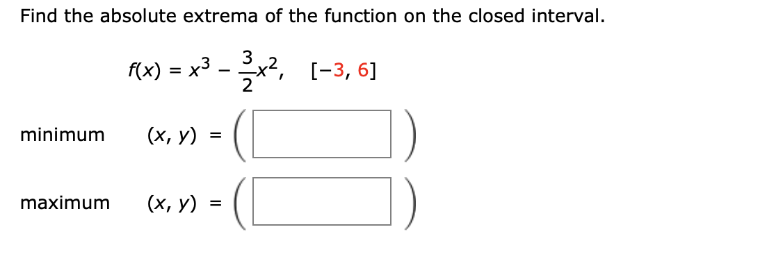 Solved Find the absolute extrema of the function on the | Chegg.com