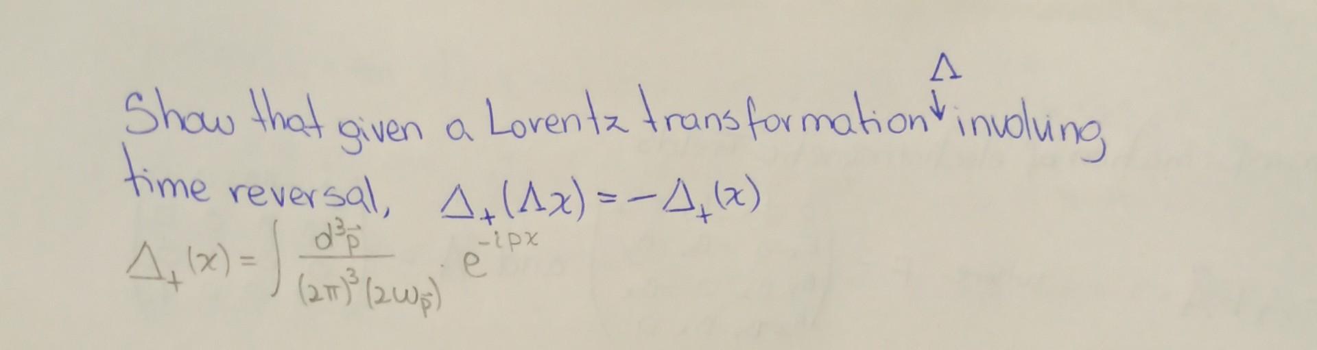 Solved Show that given a Loventz transformation ↓ involung, | Chegg.com