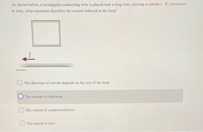 Solved As shown below, a rectangular conducting wire is | Chegg.com