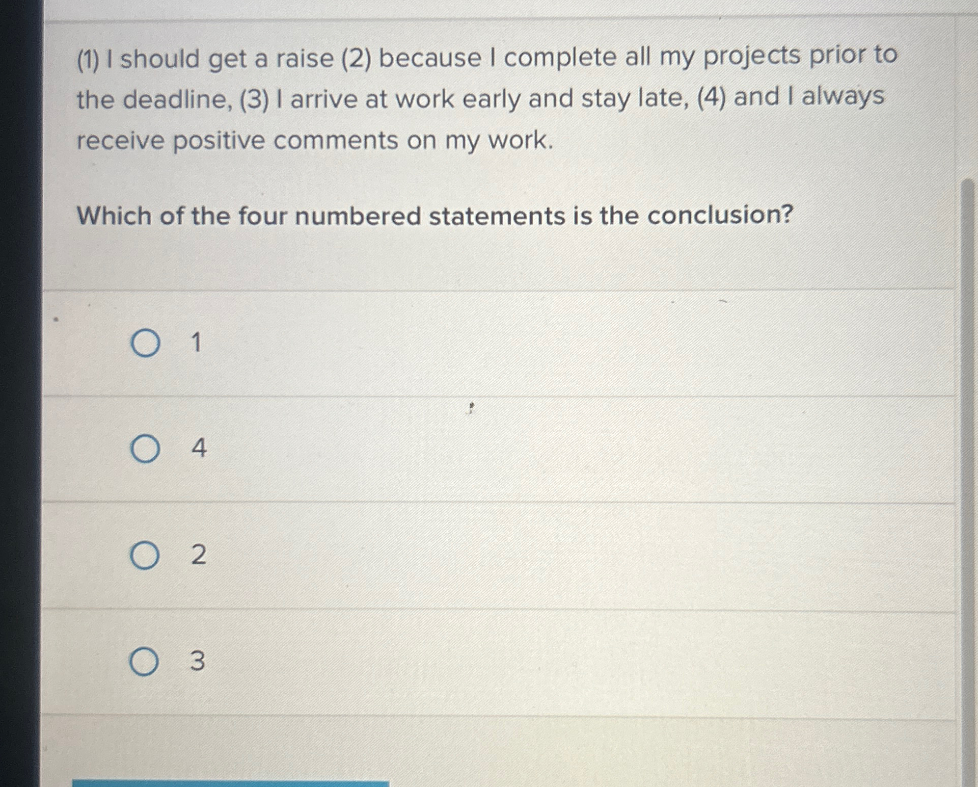 Solved (1) ﻿I should get a raise (2) ﻿because I complete all | Chegg.com