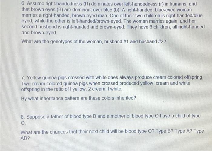 Solved 6. Assume right-handedness (R) dominates over | Chegg.com